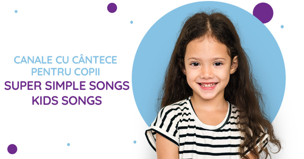 Top 10 canale cu cântece pentru copii pe YouTube